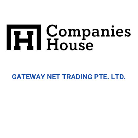 GATEWAY NET TRADING PTE. LTD. | Companies House Registry Search