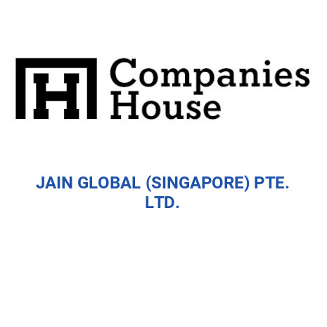 JAIN GLOBAL (SINGAPORE) PTE. LTD. | Companies House Registry Search