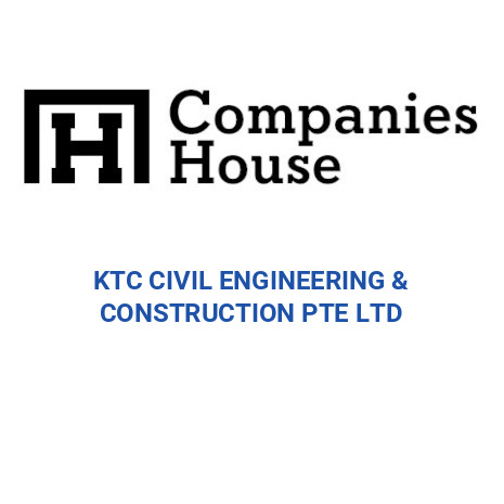 KTC CIVIL ENGINEERING & CONSTRUCTION PTE LTD | Companies House Registry ...