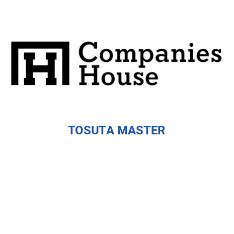 TOSUTA MASTER | Companies House Registry Search