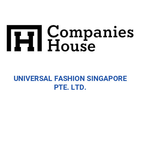 UNIVERSAL FASHION SINGAPORE PTE. LTD. | Companies House Registry Search
